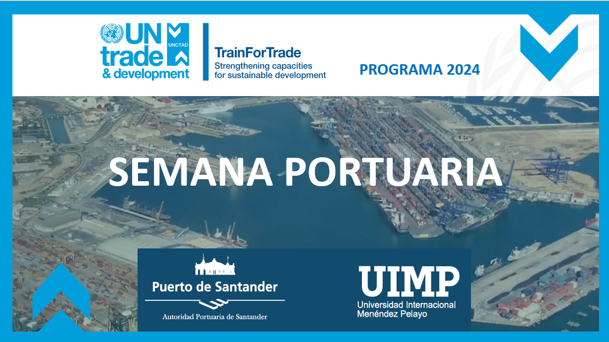 Santander, España: Semana Portuaria UIMP 2024 – TrainforTrade