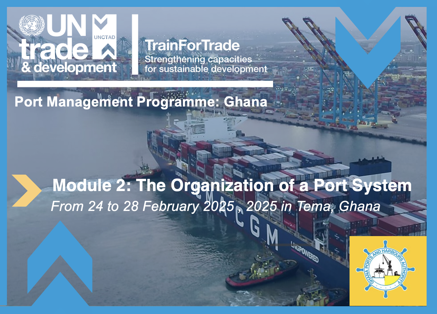 Ghana: TrainForTrade Modern Port Management Course – Module 2 (Cycle 6 ...